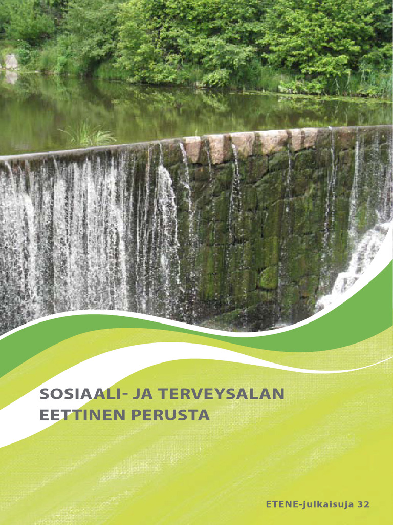 ETENE-julkaisuja 32 Sosiaali - Ja Terveysalan Eettinen Perusta | PDF