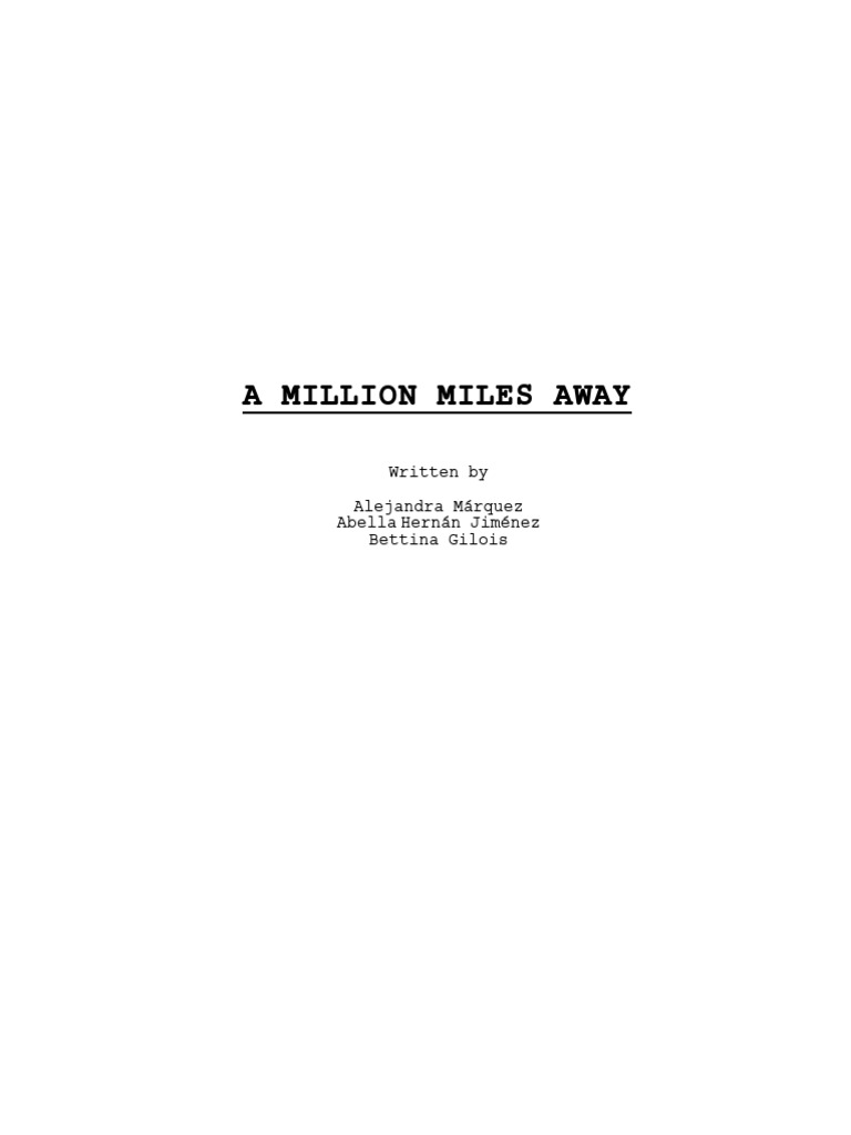 A Million Miles Away: A Family's Journey | PDF | Foreign Language ...