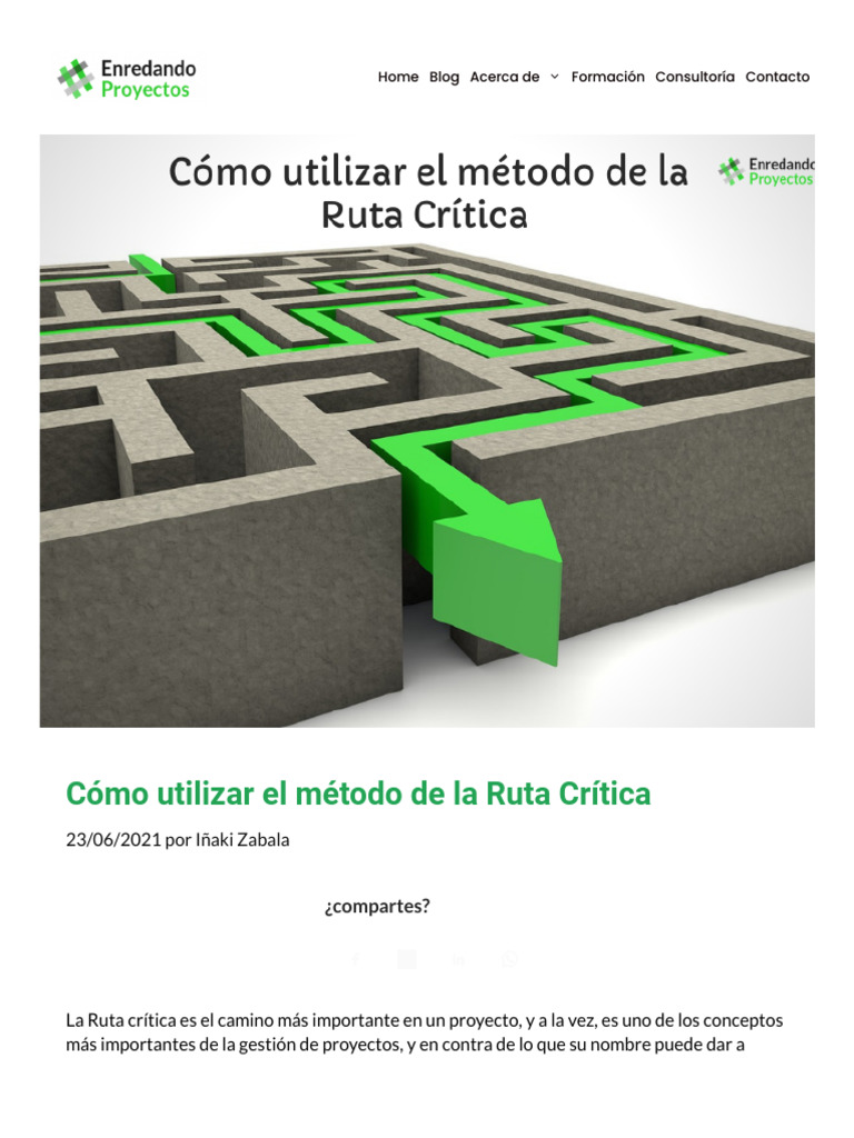 Cómo utilizar el método de la Ruta Crítica - Enredando Proyectos_ | PDF