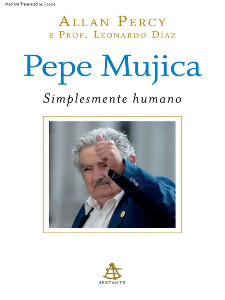 06 Pepe Mujica - Simplemente Humano | PDF | Che Guevara | Uruguay