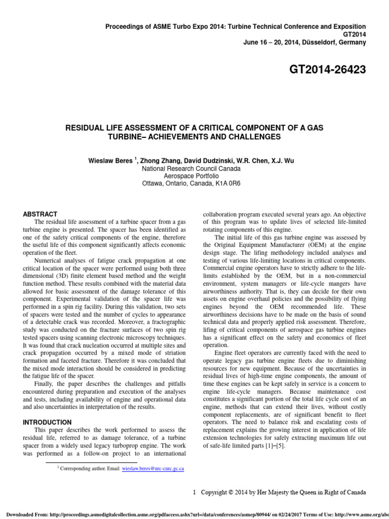 RESIDUAL LIFE ASSESSMENT OF A CRITICAL COMPONENT OF A GAS TURBINE ...