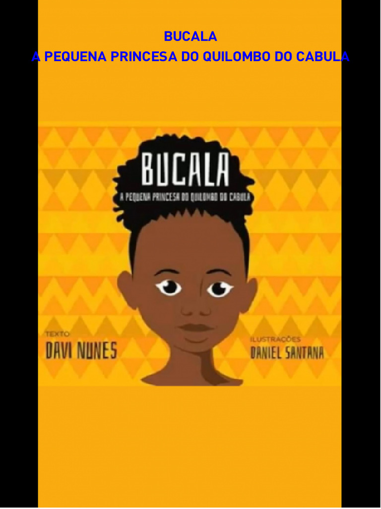 Livro Bucala A Pequena Princesa Do Quilombo Do Cabula | PDF