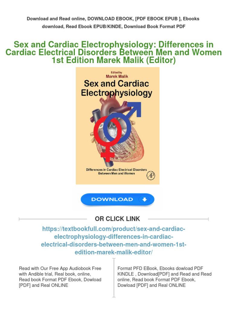 Sex and Cardiac Electrophysiology: Differences in Cardiac Electrical Disorders Between Men and ...
