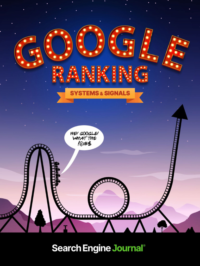 SEJ Google Ranking Systems and Signals F | PDF | Search Engine ...
