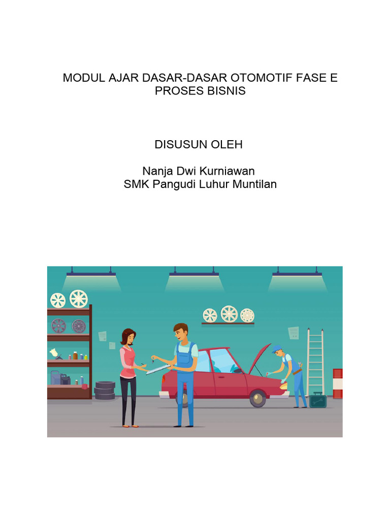 Modul Ajar Dasar-dasar Teknik Otomotif - Proses Bisnis Bidang Otomotif ...