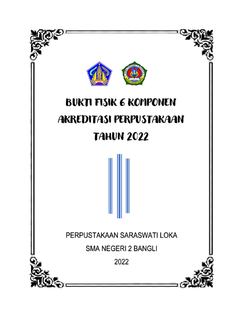 Bukti Fisik Komponen Akreditasi Perpustakaan. | PDF