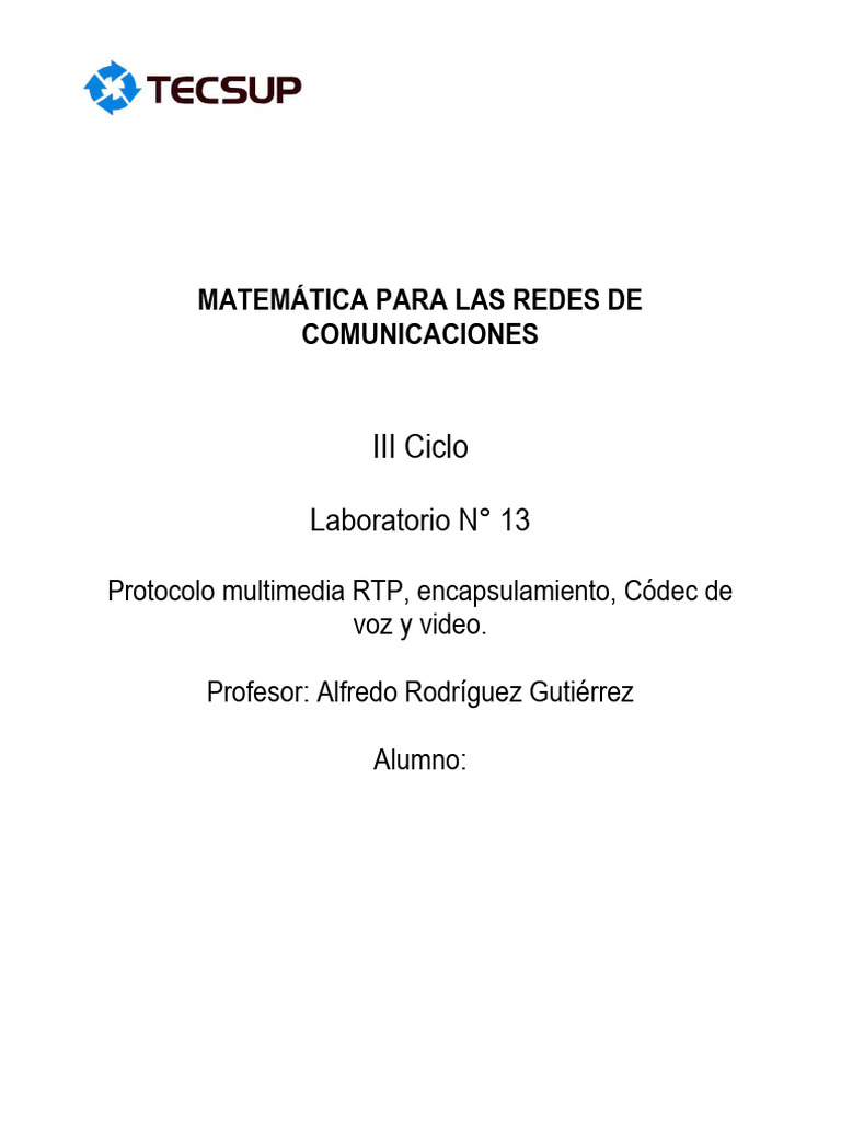 MAT-RC LAB 13-B-Protocolo RTP, Códec de Voz y Video | PDF | Códec | Compresión de datos