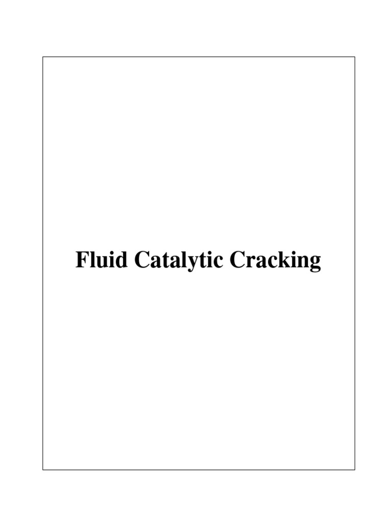 Fluid Catalytic Cracking | PDF | Cracking (Chemistry) | Catalysis