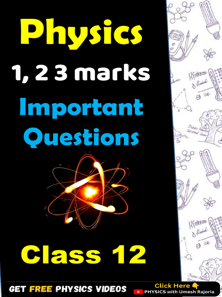 12th Physics Important 1, 2, 3 Marks Questions | PDF | Radioactive Decay | P–N Junction