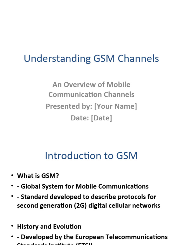 GSM Channels Presentation | PDF | Gsm | Cellular Network