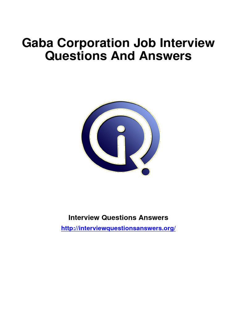 Gaba Corporation Interview Questions Answers Guide | PDF | Emotional ...