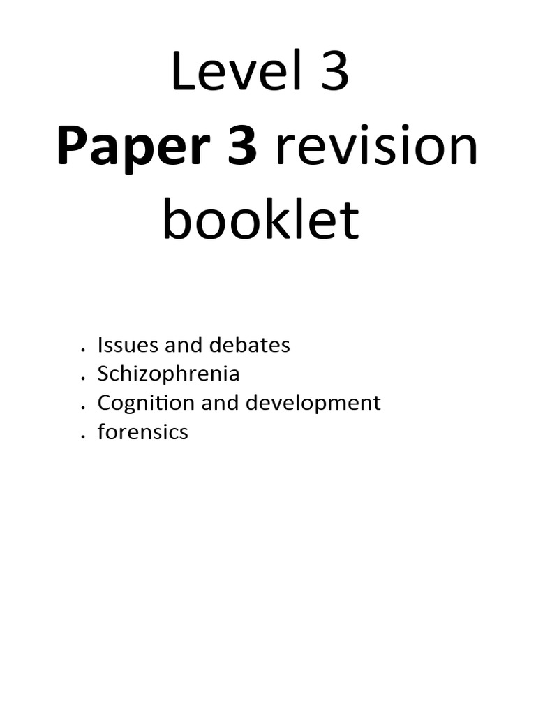 Paper 3 Level 3 Revision Booklet Pdf Theory Of Mind Schizophrenia