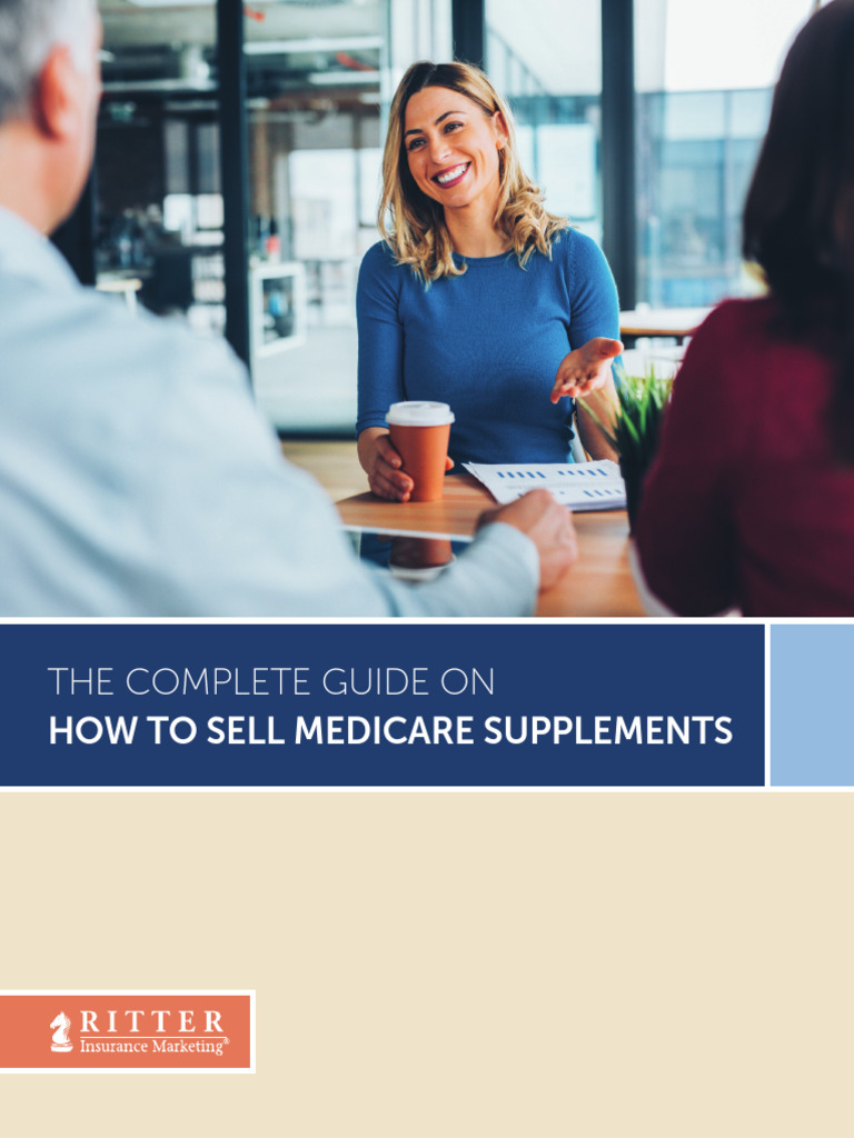 The Complete Guide On How To Sell Medicare Supplements | PDF | Medicare ...