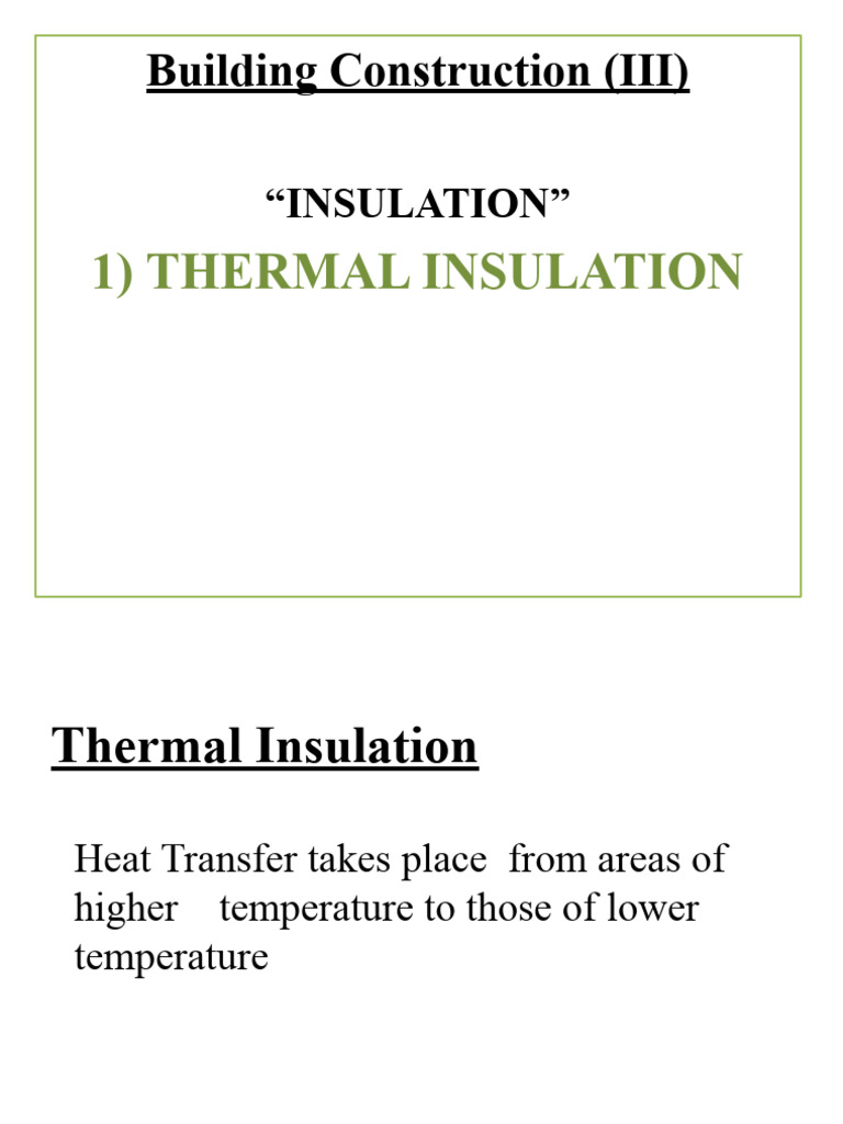 Unit 13 Thermal Insulation | PDF | Heat Transfer | Thermal Insulation