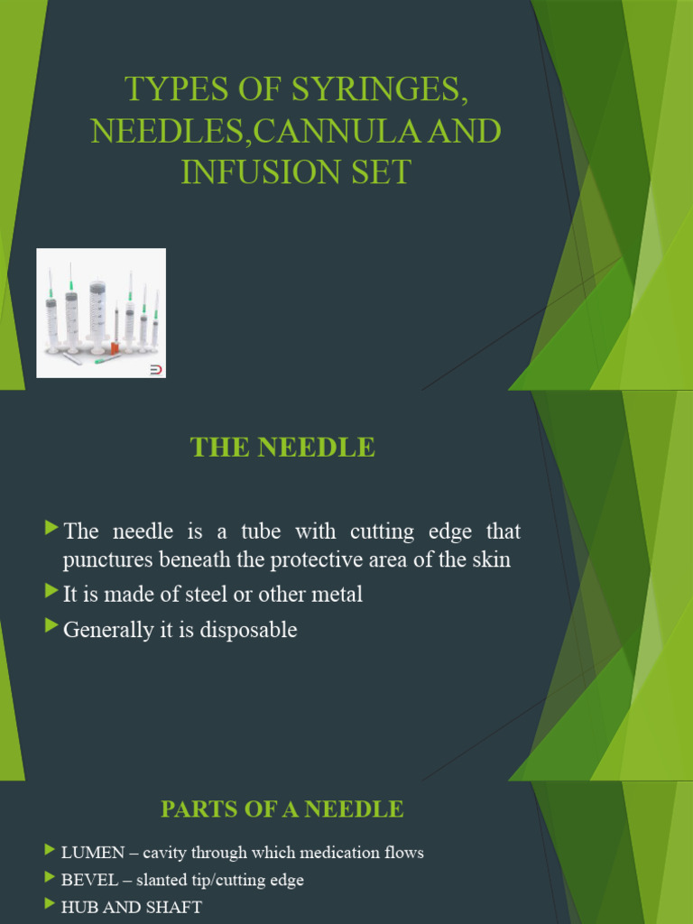 Types of Syringes, Needles, Cannula and Infusion Set | PDF ...