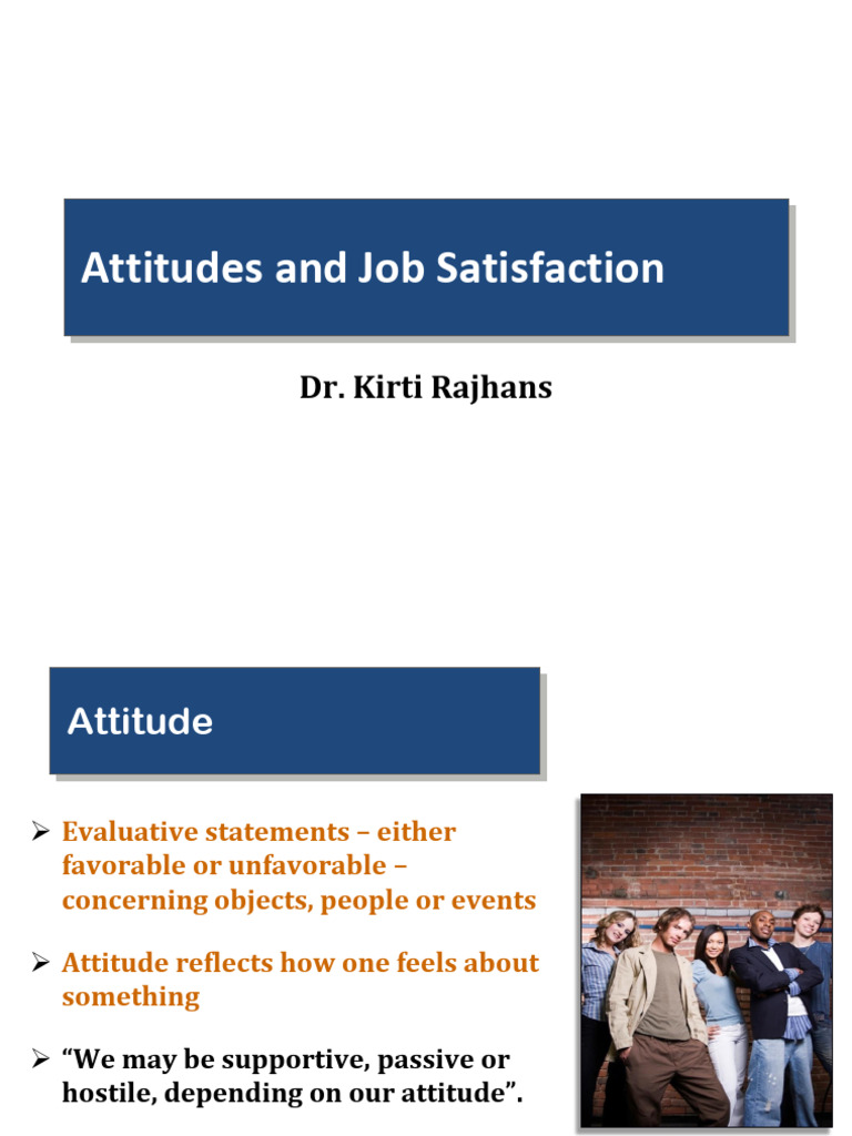 Attitude and Job Satisfaction 2 | PDF | Attitude (Psychology) | Job ...
