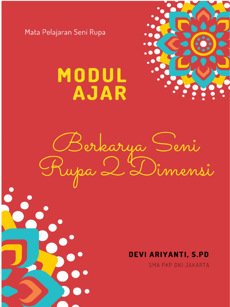 MODUL AJAR #5 - Kreasi Karya Seni Rupa 2D | PDF | Karier & Perkembangan | Seni
