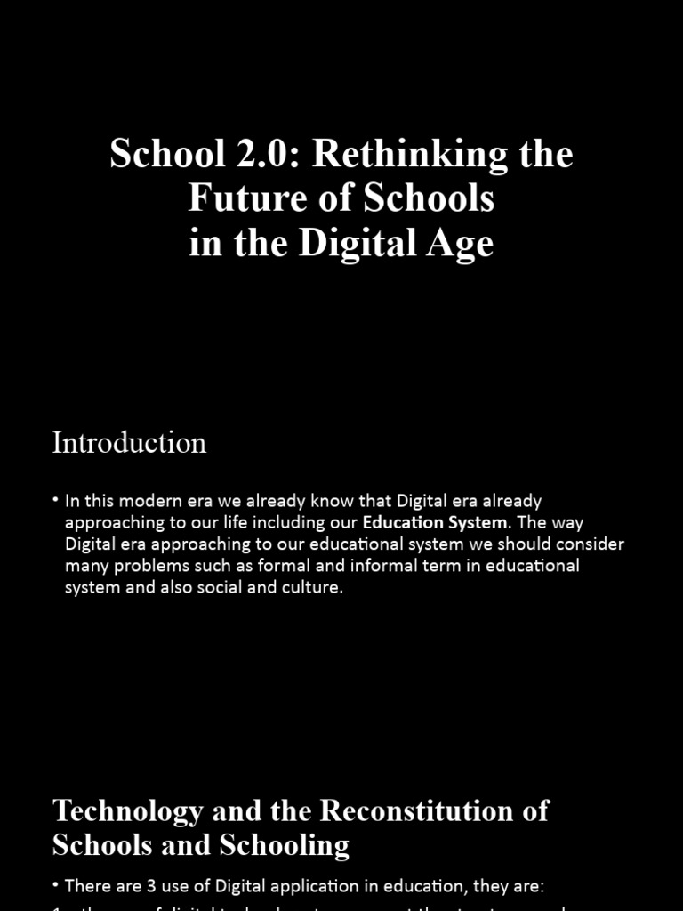 School 2.0 Rethinking The Future of Schools in The Digital Age | PDF ...