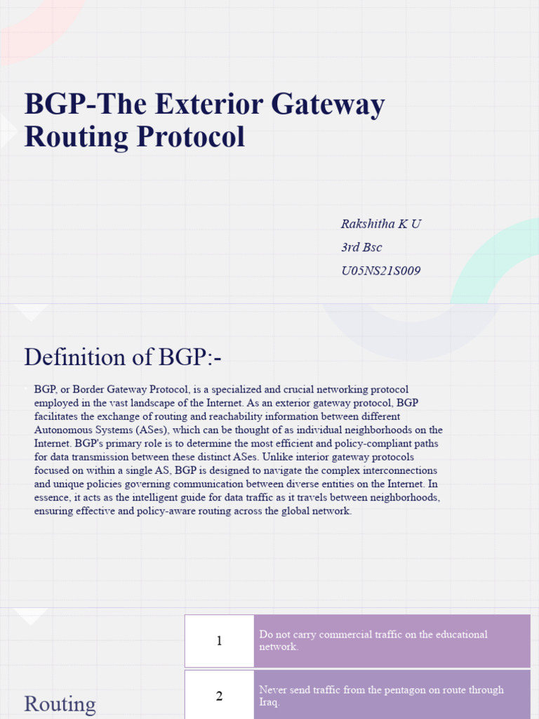 BGP-The Exterior Gateway Routing Protocol: Rakshitha K U 3rd BSC ...