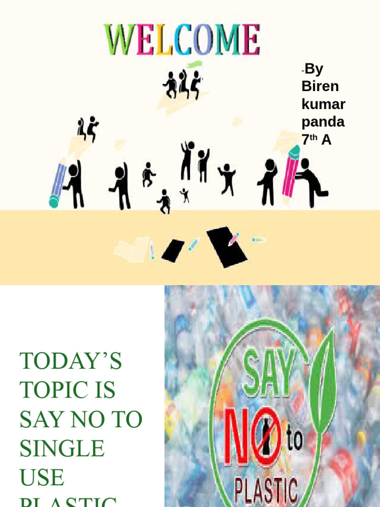 Say No to Single-Use Plastic | PDF | Plastic | Environment