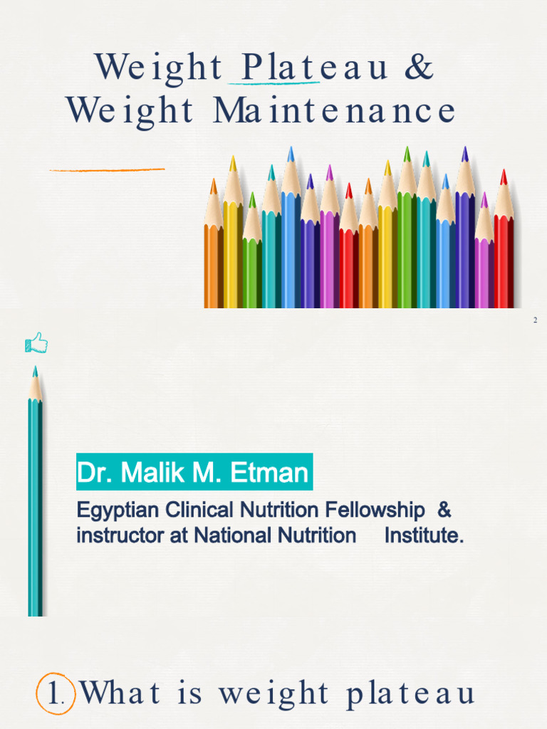 Weight Plateau & WT Maintenance | PDF | Dieting | Weight Loss