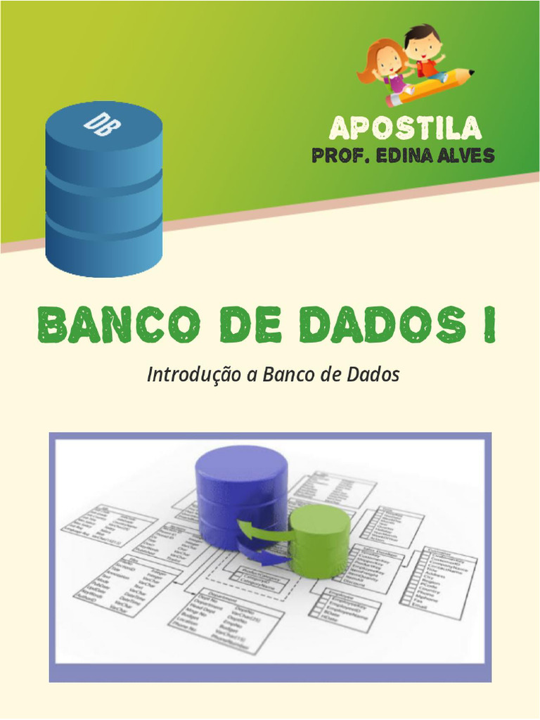 1 - Apostila Bancos de Dados - Introdução-Prof Edina | PDF | Bancos de ...