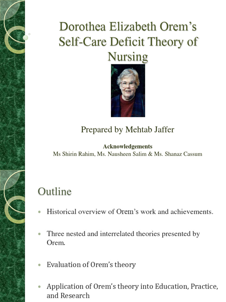 Dorothea Orem-27s Self Care Deficit Theory | PDF | Nursing | Theory