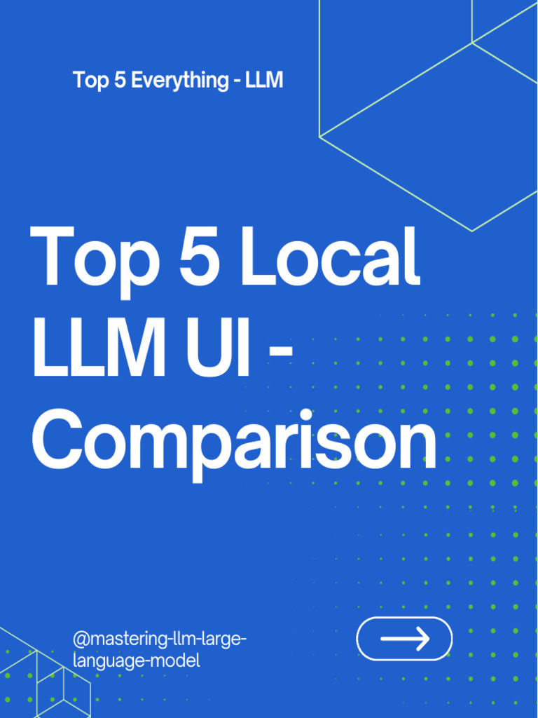 Top 5 Vol 1 - Top 5 Local LLM UI PDF | PDF | Information Technology | Software Engineering