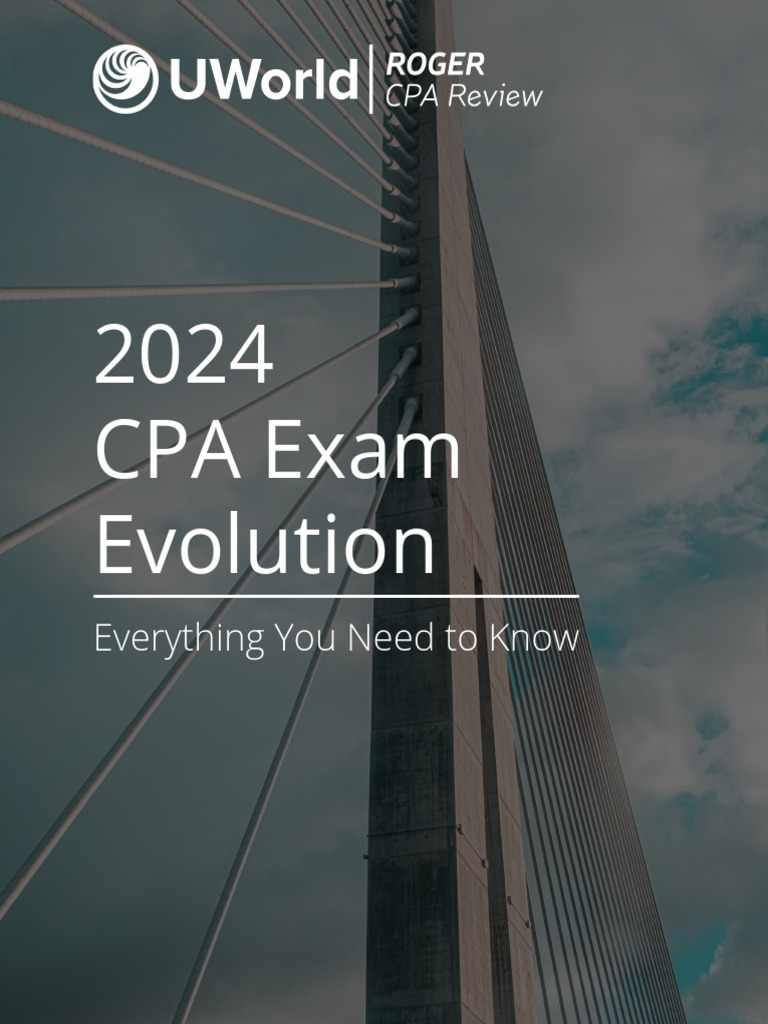 2024 CPA Exam Evolution Everything You Need To Know Ebook 1 | PDF | Certified Public Accountant ...