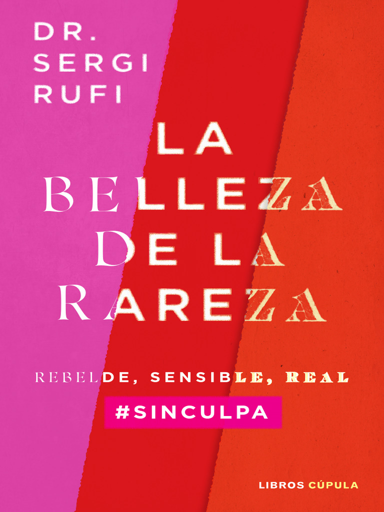La Belleza de La Rareza | PDF | Culpa (emoción) | Las emociones