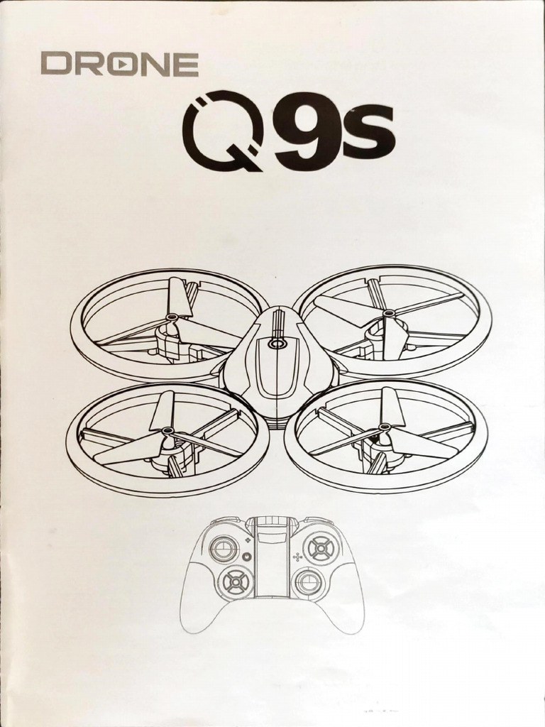 Manual del Dron Q9S: Instrucciones y Seguridad | PDF | Vehículo aéreo ...