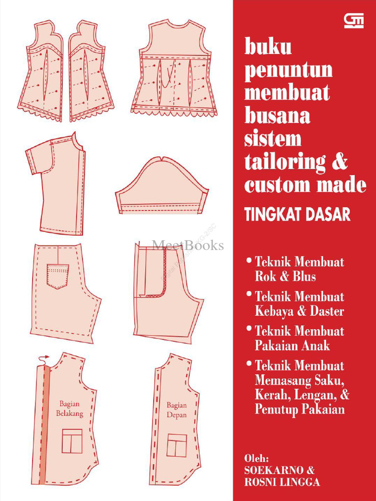 Buku Penuntun Membuat Busana Sistem Tailoring Dan Custom Made Tingkat Dasar | PDF