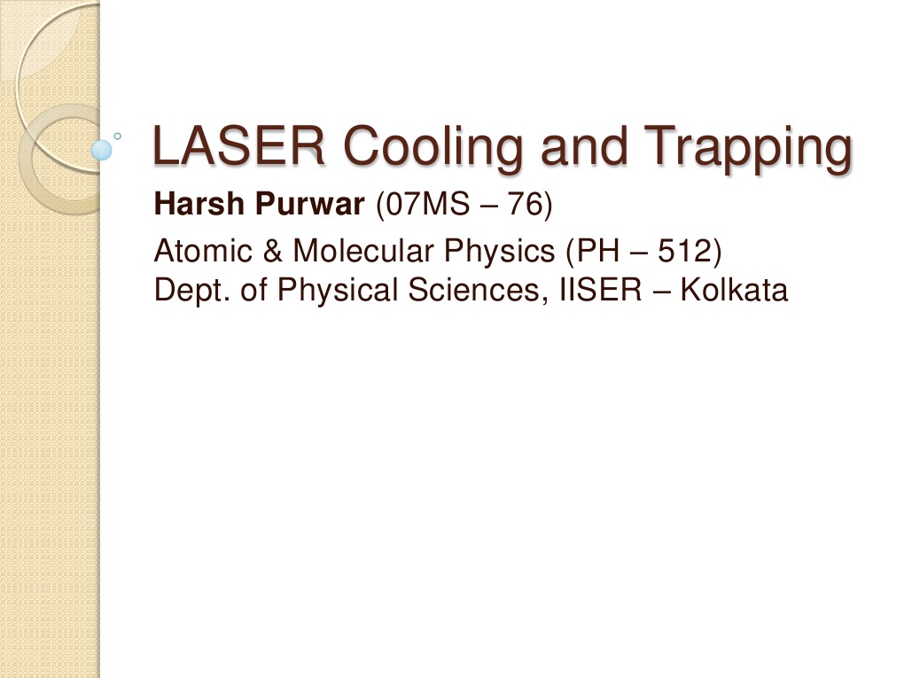 Laser Cooling And Trapping Of Atoms Pdf Radiation Materials Science