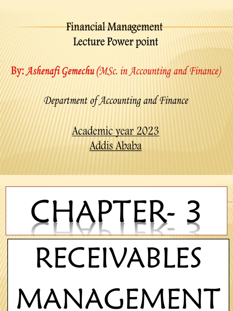 Ch-3 Receivables Mgt | PDF | Credit | Finance & Money Management
