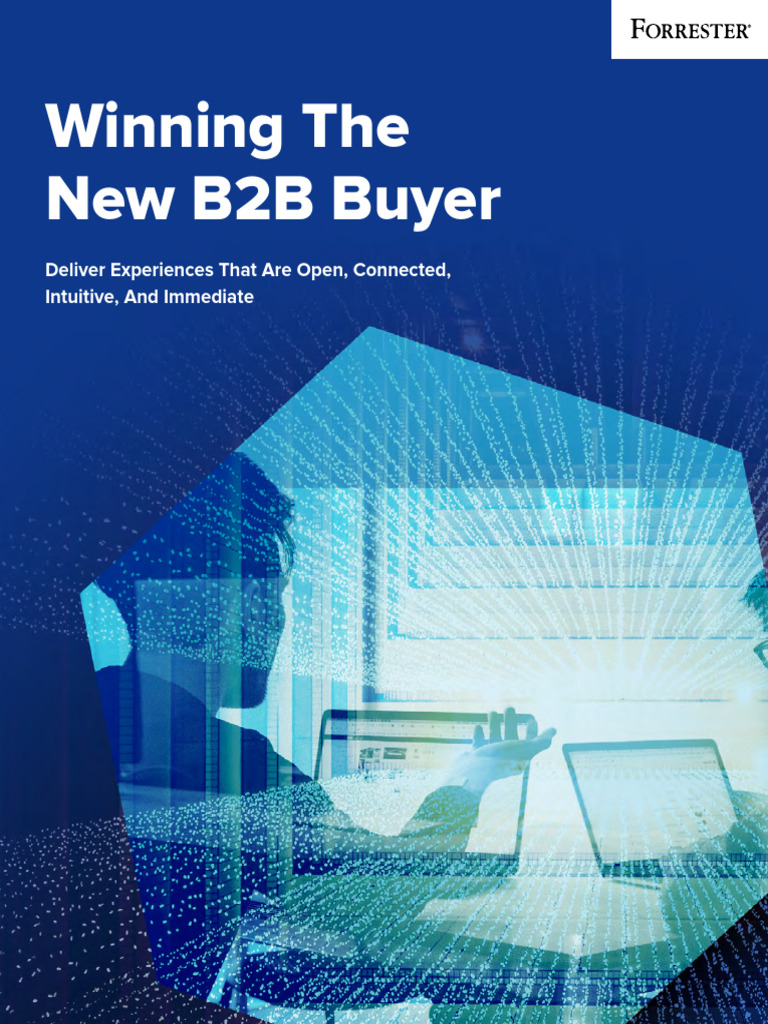 Forrester Winning The New B2B Buyer | PDF | Sales | Marketing