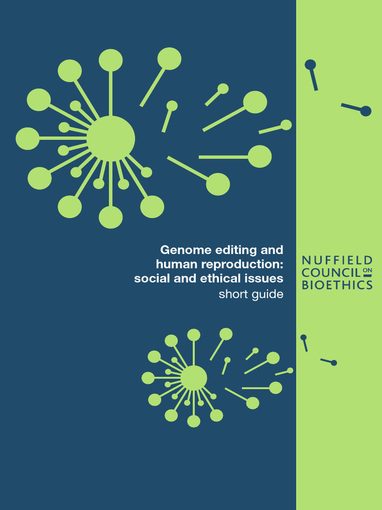 Ethical Issues in Genome Editing | PDF | Genetic Disorder | Genetics