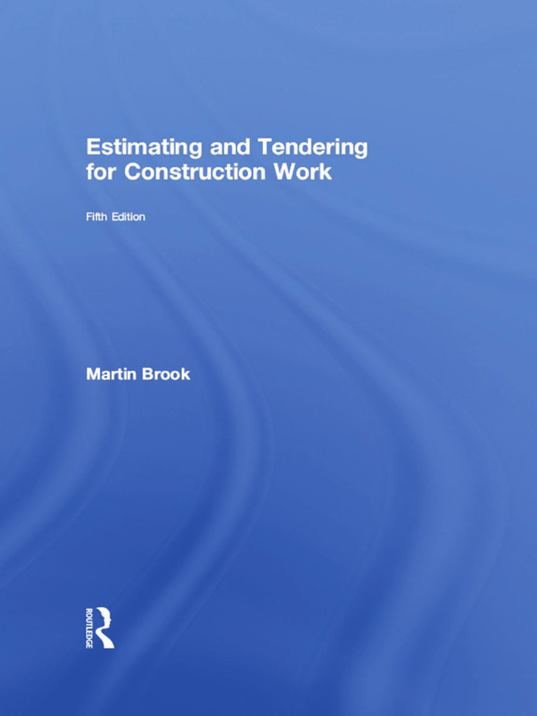 Estimating and Tendering For Construction Work (1st 33 Pages) | PDF ...