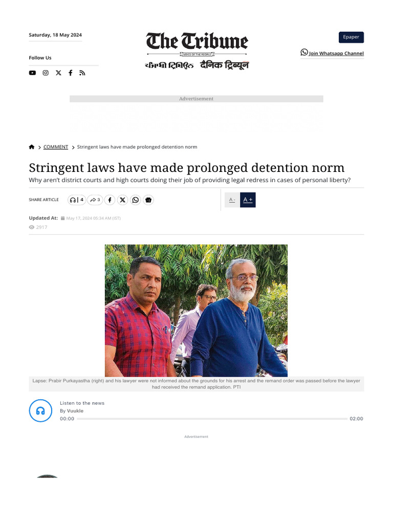 Stringent Laws Have Made Prolonged Detention Norm - The Tribune India ...