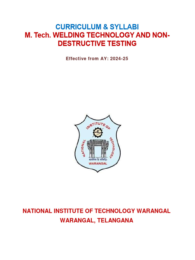 M.Tech Welding Technology Curriculum | PDF | Nondestructive Testing ...