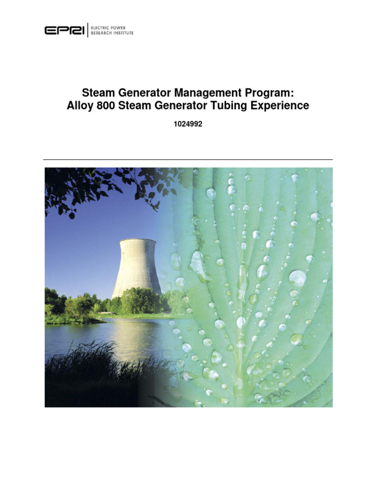 Steam Generator Management Program - Alloy 800 Steam Generator Tubing ...