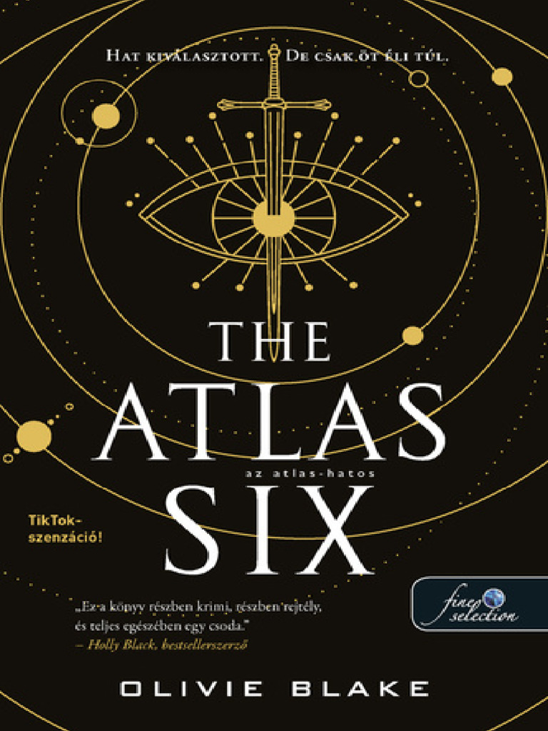 Olivie Blake - The Atlas Six - Az Atlas-Hatos (Az Atlas 1.) | PDF