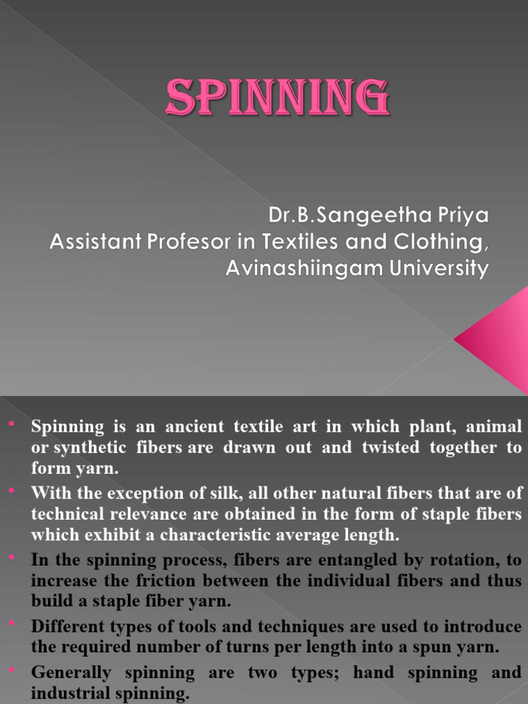 SPINNING - Hand and Machine | PDF | Spinning (Textiles) | Yarn