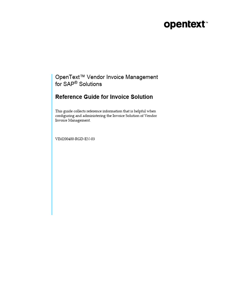 OpenText Vendor Invoice Management For SAP Solutions 20.4 - Reference Guide For Invoice Solution ...
