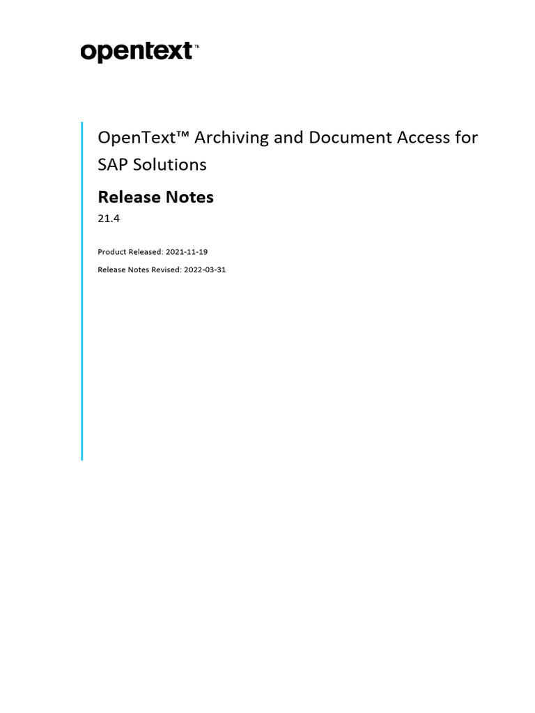 OpenText Archiving and Document Access For SAP Solutions 21.4 Release ...