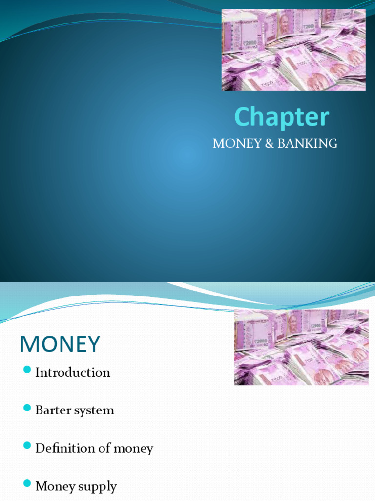 Chapter 5 - Money & Banking | PDF | Money | Money Supply