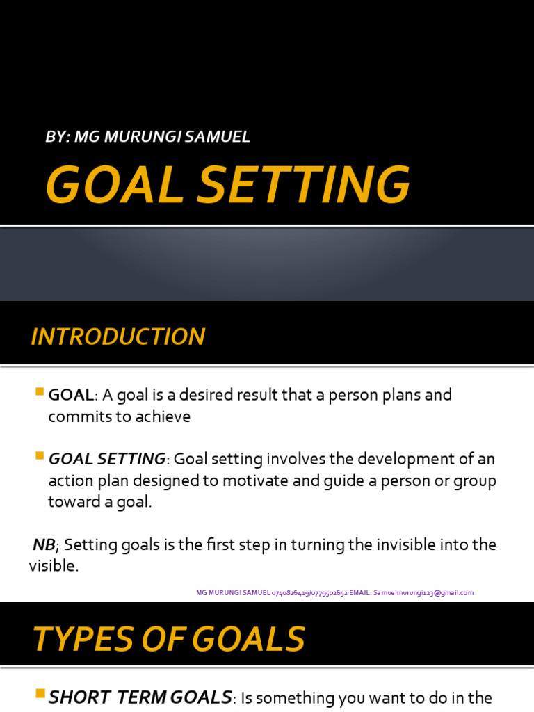MG Murungi Samuel-Goal Setting New | PDF | Goal | Goal Setting