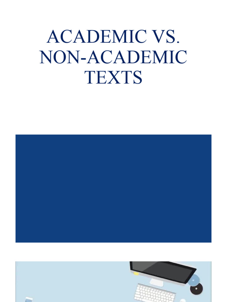 Academic Text vs. Non Academic Text | PDF | Career & Growth | Home & Garden