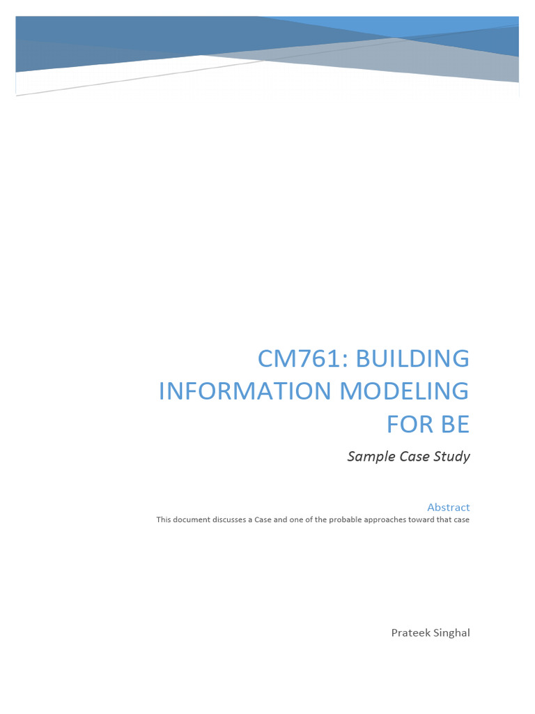 CM 761 - BIM For BE - Sample Case Study | PDF | Building Information ...