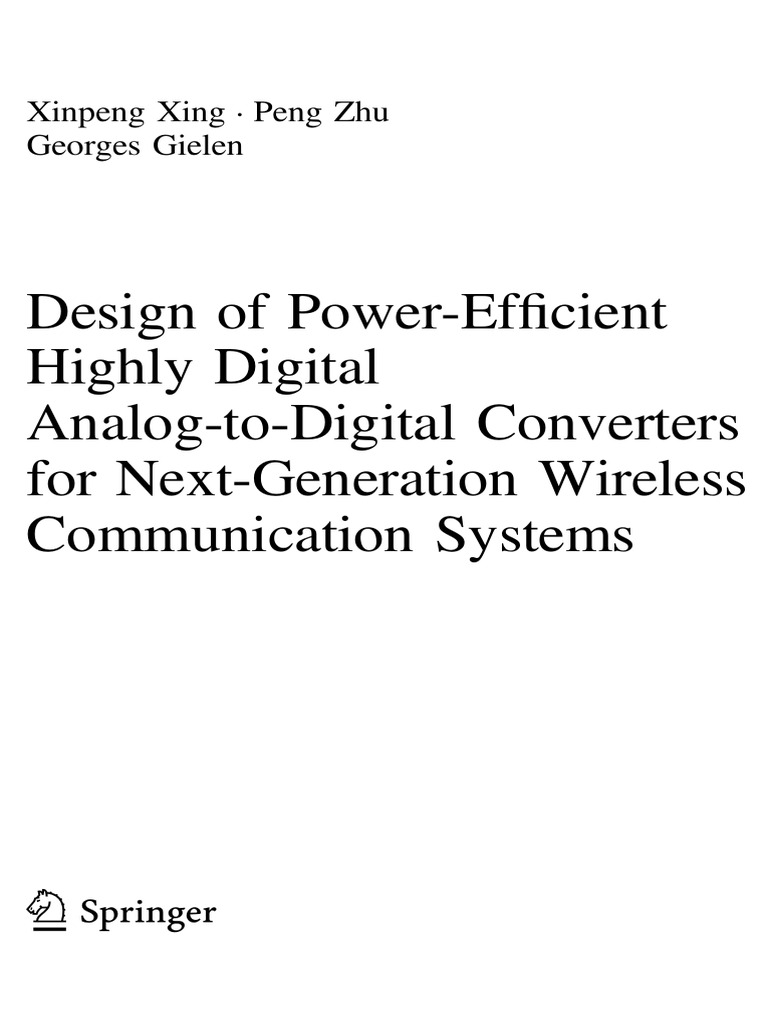 2018 Design of Power-Efficient Highly Digital Analog-To-Digital ...