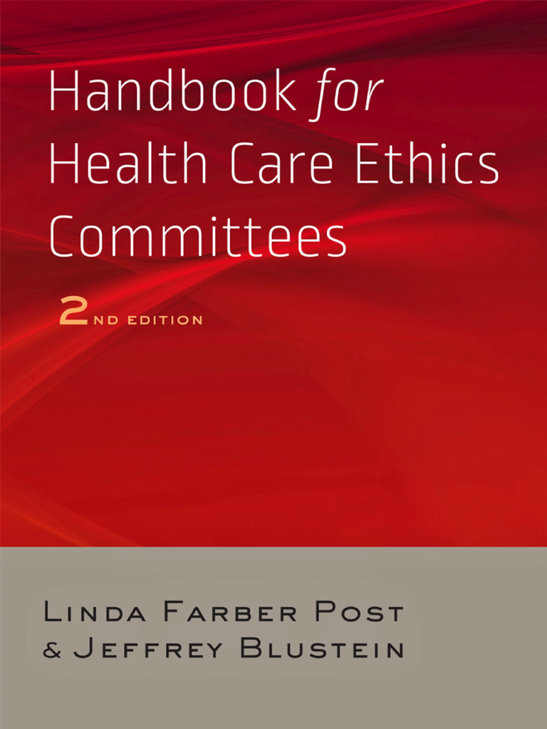 Handbook For Health Care Ethics Committees (2015) | PDF | Bioethics | Informed Consent